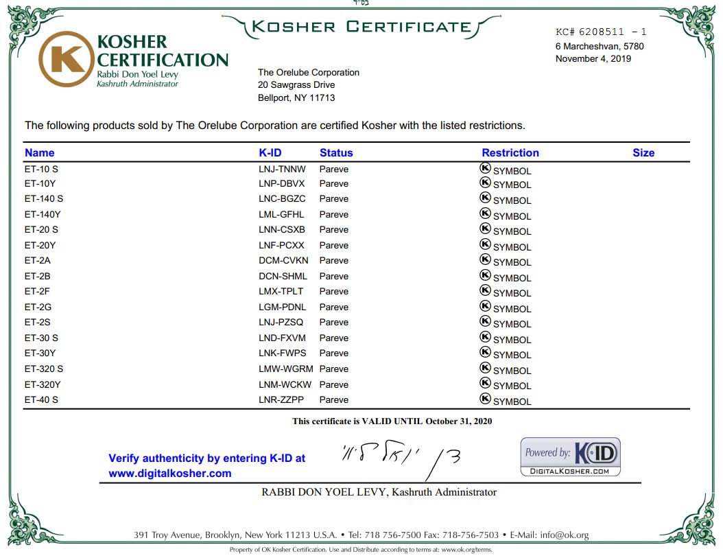KOSHER CERTIFICATION - The Orelube Corporation